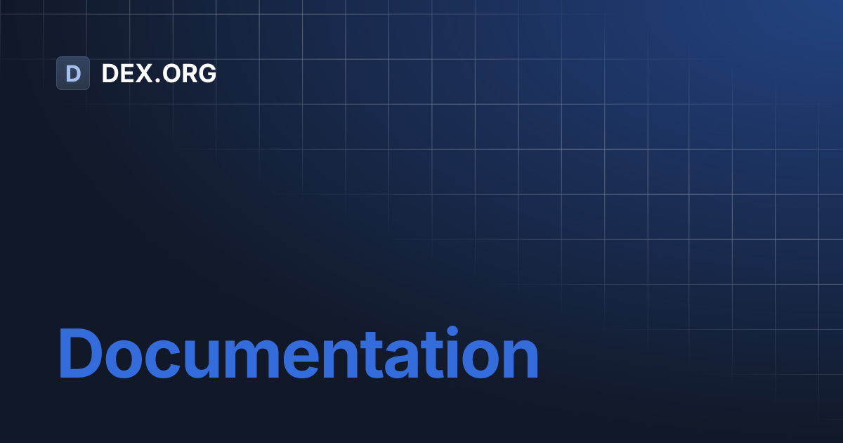 Documentation | DEX.ORG